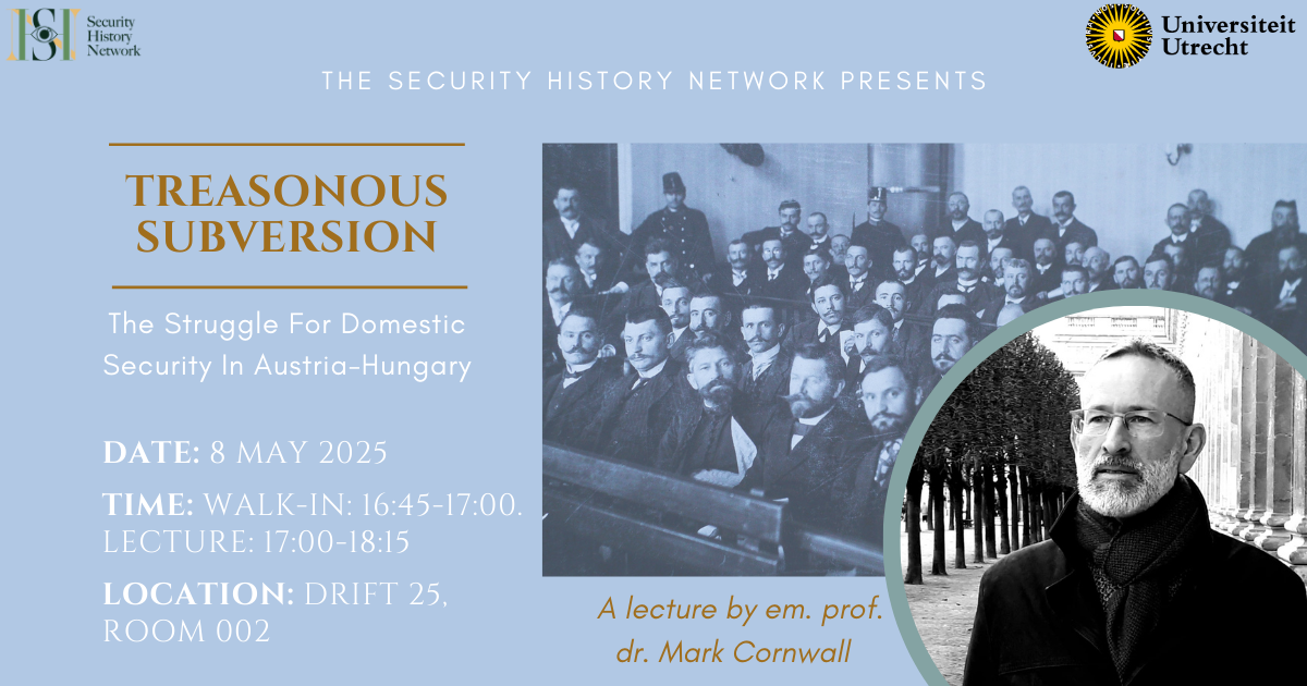 SHN Lecture: Treasonous Subversion – The Struggle For Domestic Security ...
